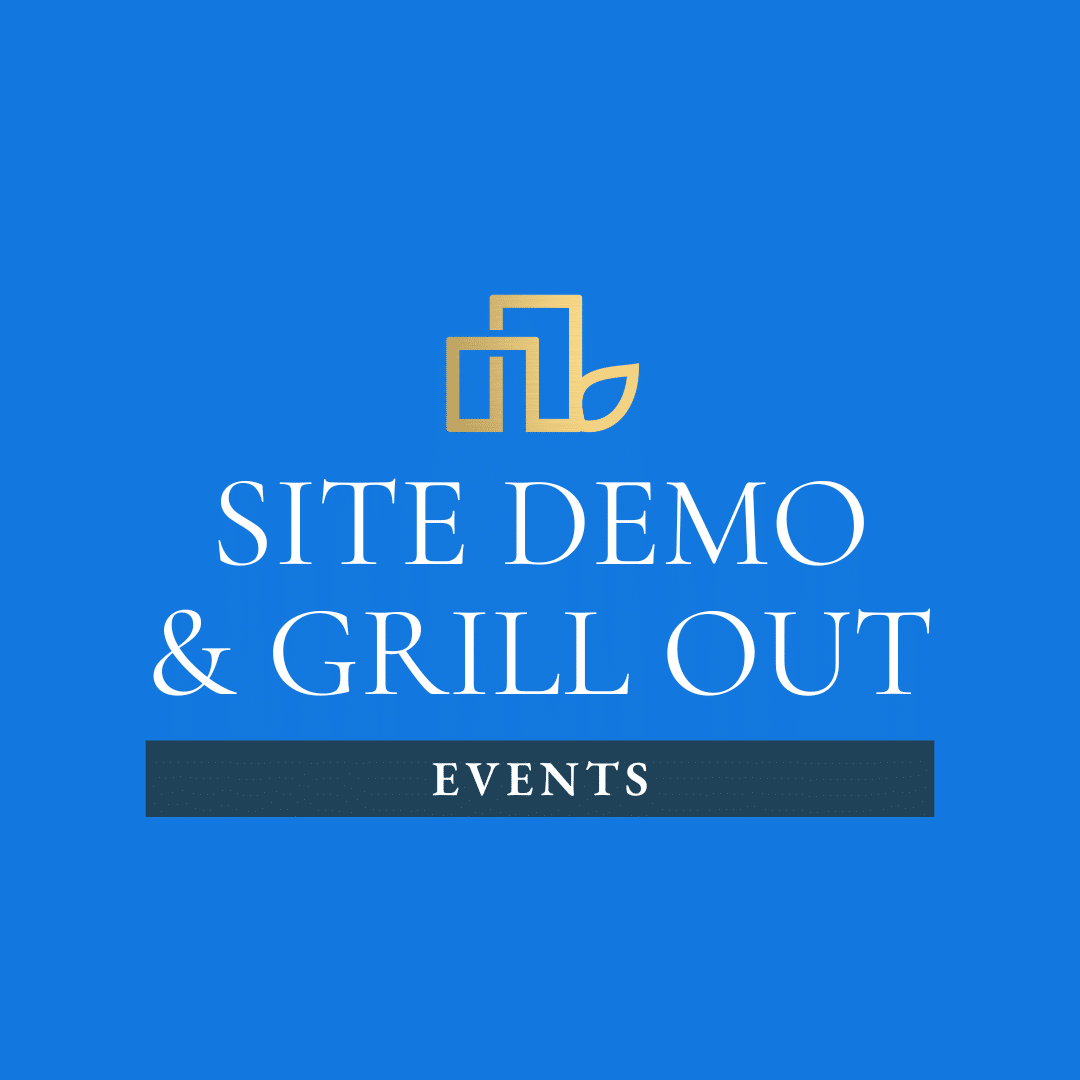 SITE DEMO & GRILL OUT